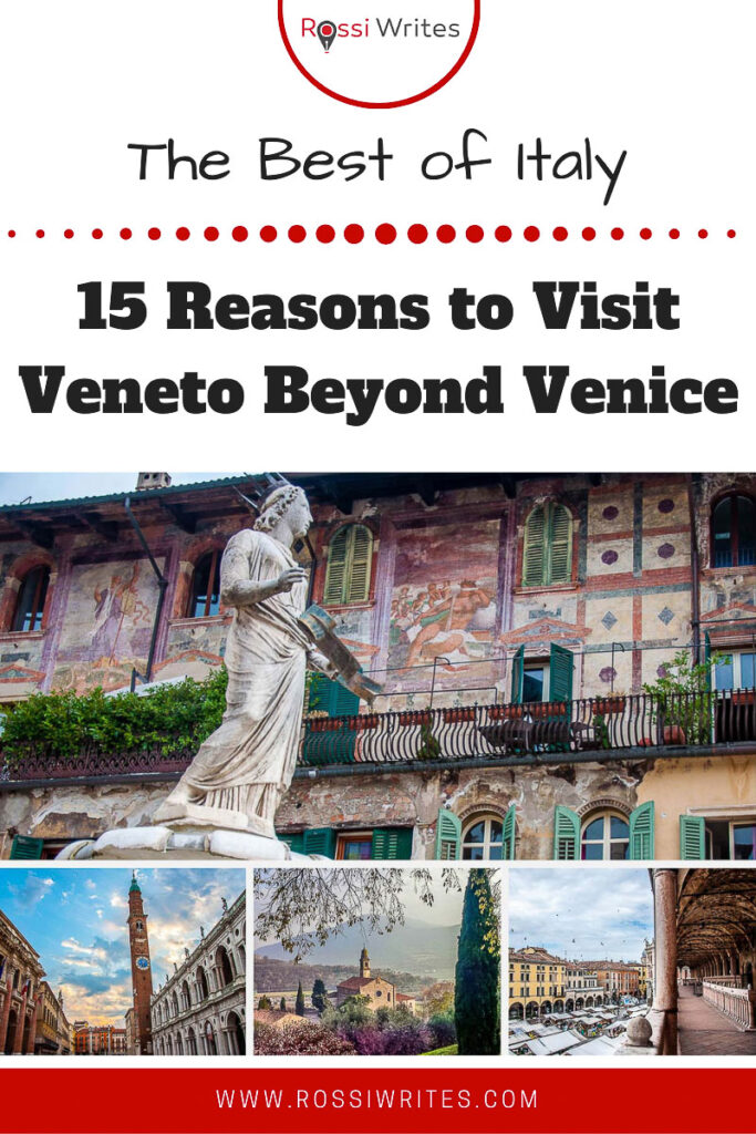 15 Reasons to Visit Veneto, Italy Beyond Its Capital Venice