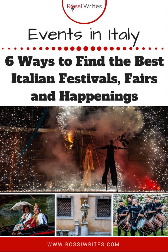 Events in Italy - 6 Ways to Find the Best Italian Festivals and Fairs