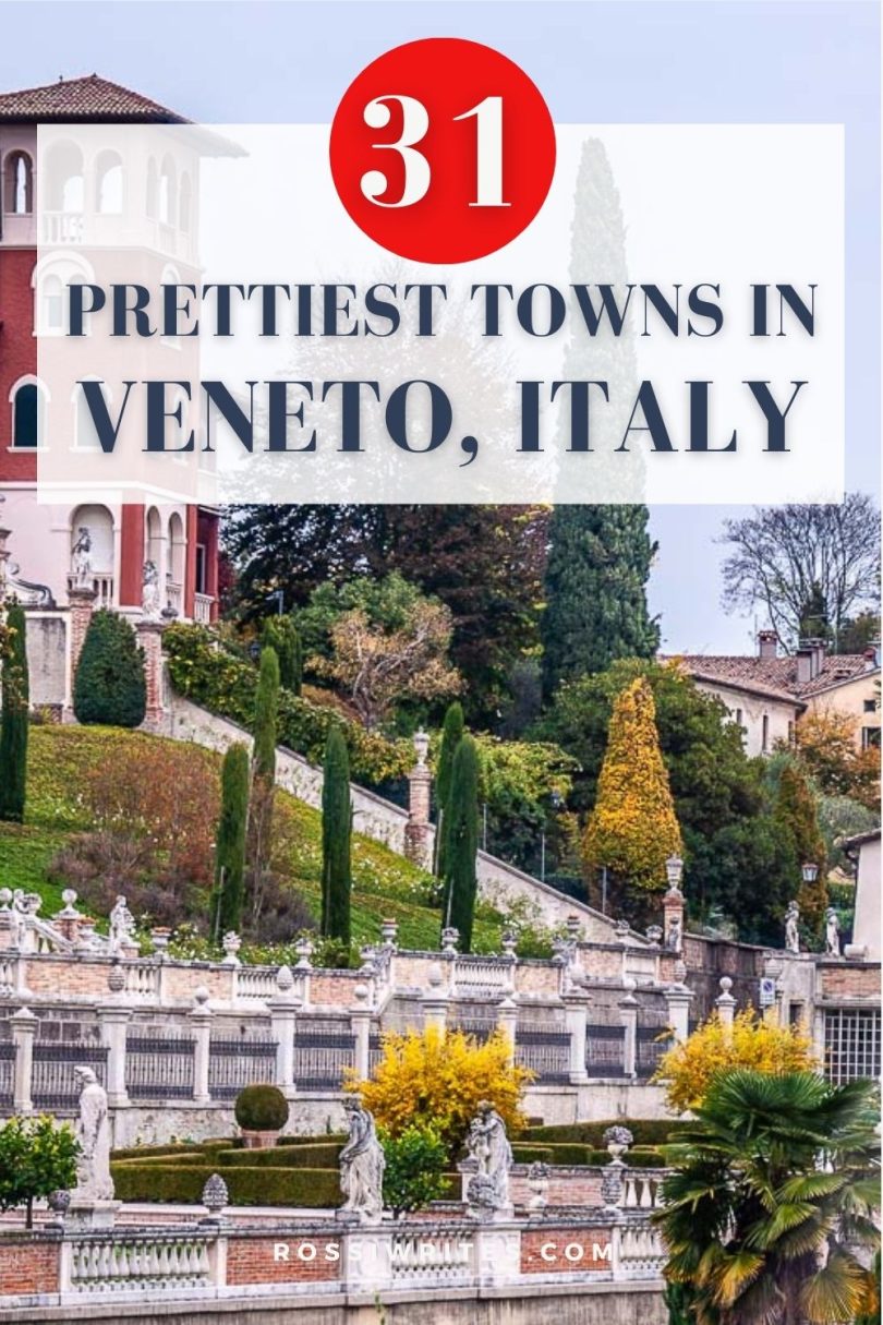 31 Prettiest Small Towns in Veneto, Italy