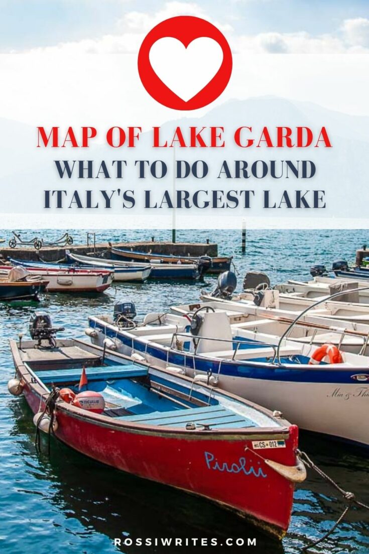 Lake Garda Map - What to See at Italy's Largest Lake