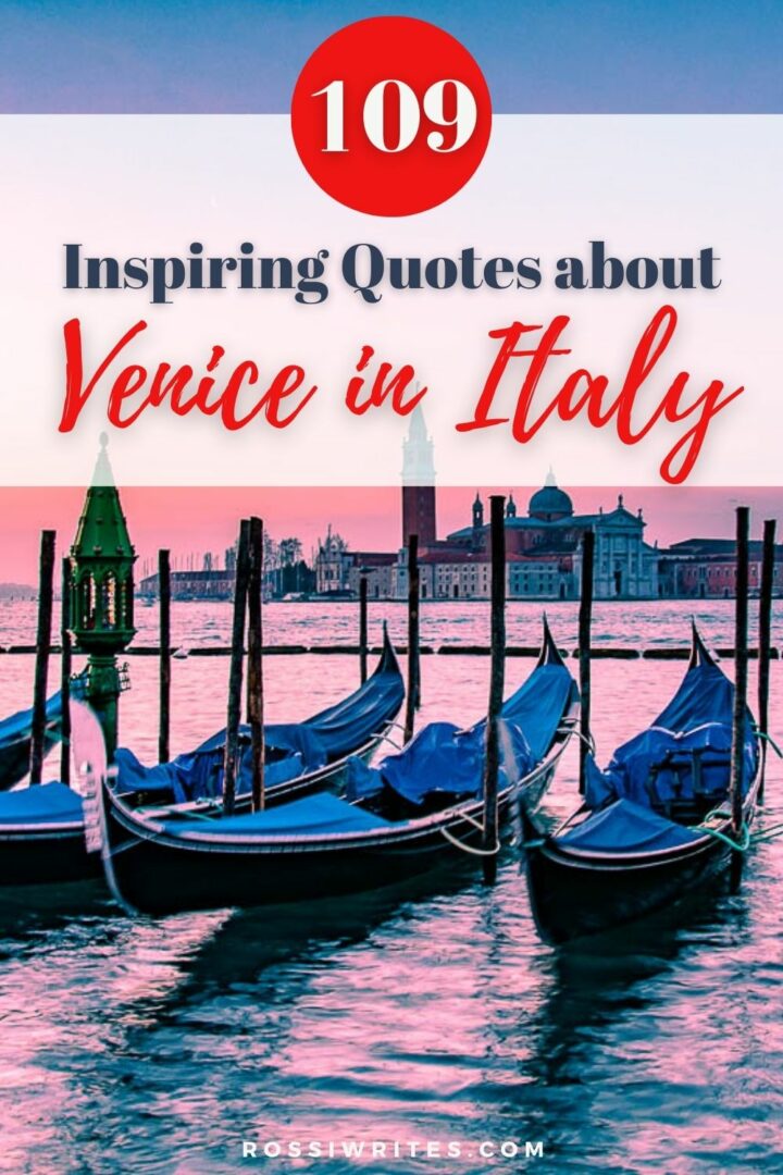 109 Quotes About Venice - Italy's Inspiring City of Water