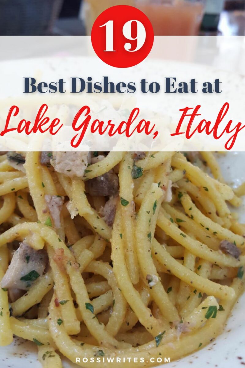 What to Eat at Lake Garda, Italy - Best Foods, Dishes, and Wines
