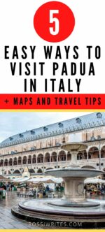 Where is Padua: 5 Ways to Reach Italy's Hidden Gem