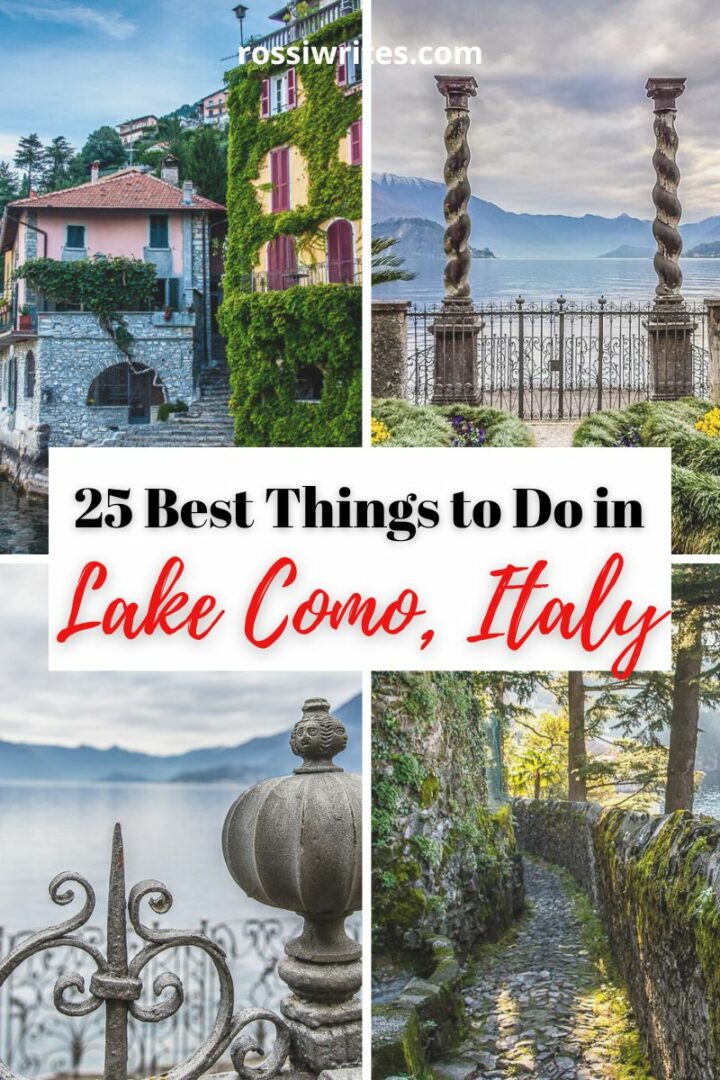 25 Things to Do in Lake Como, Italy (Maps and Travel Tips)