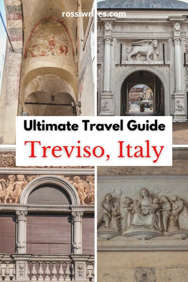 Treviso, Italy - How to Visit and Best Things to Do (+ Maps)